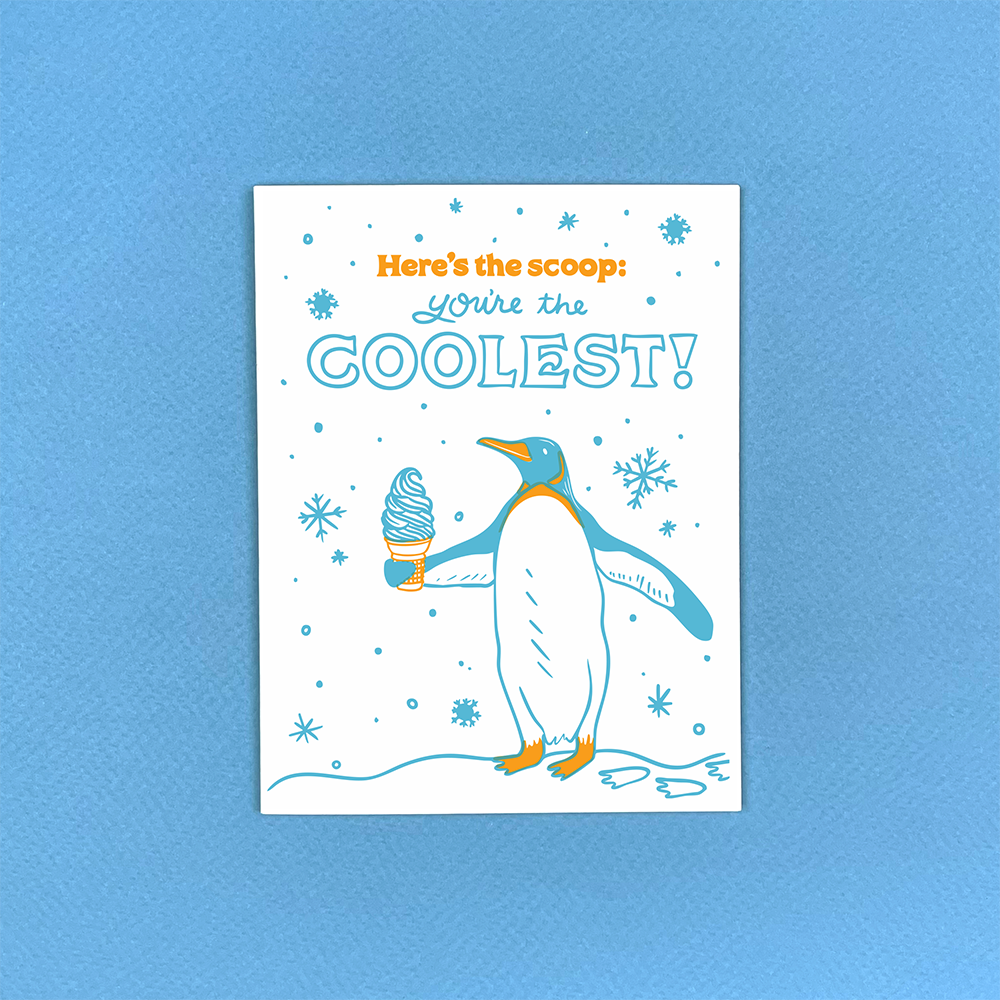 Coolest Penguin Greeting Card – Wild Arugula Press
